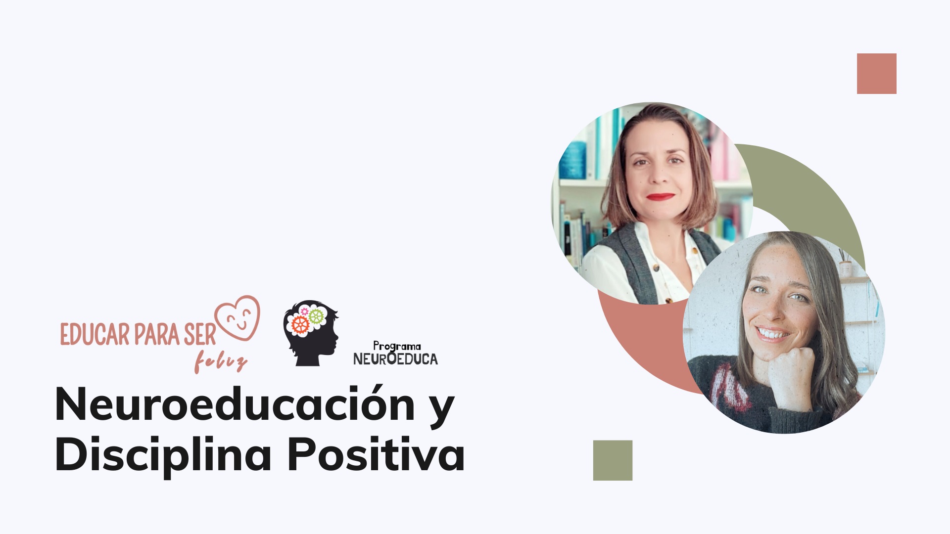 Neuroeducación y Disciplina Positiva (materiales) - Educar Para Ser Feliz